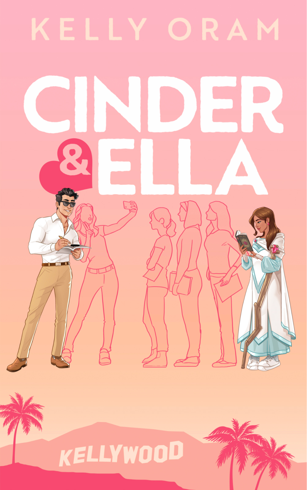Cinder & Ella - Kelly Oram